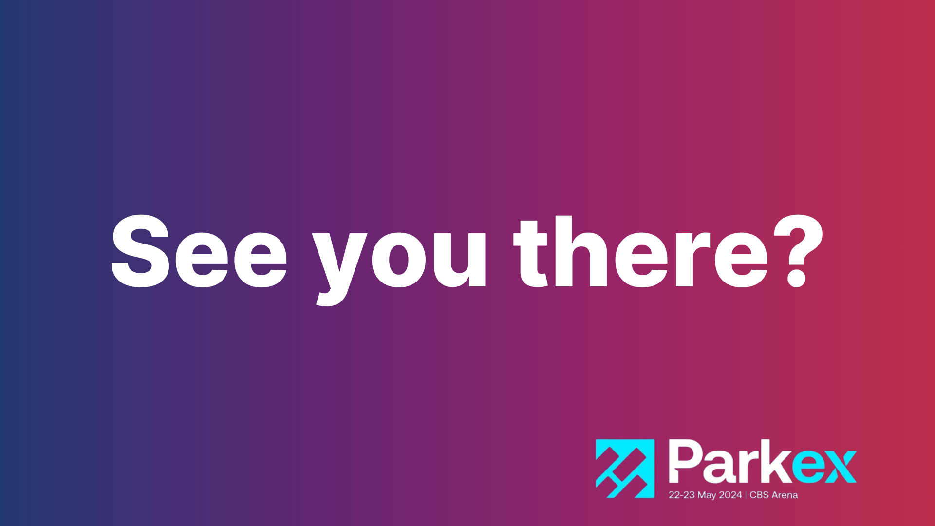 Your Guide to Parkex 2024 | Unity5